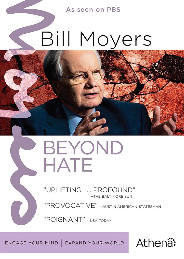 Bill Moyers: Beyond Hate DVD Review: A Timeless Exploration of Hatred ...