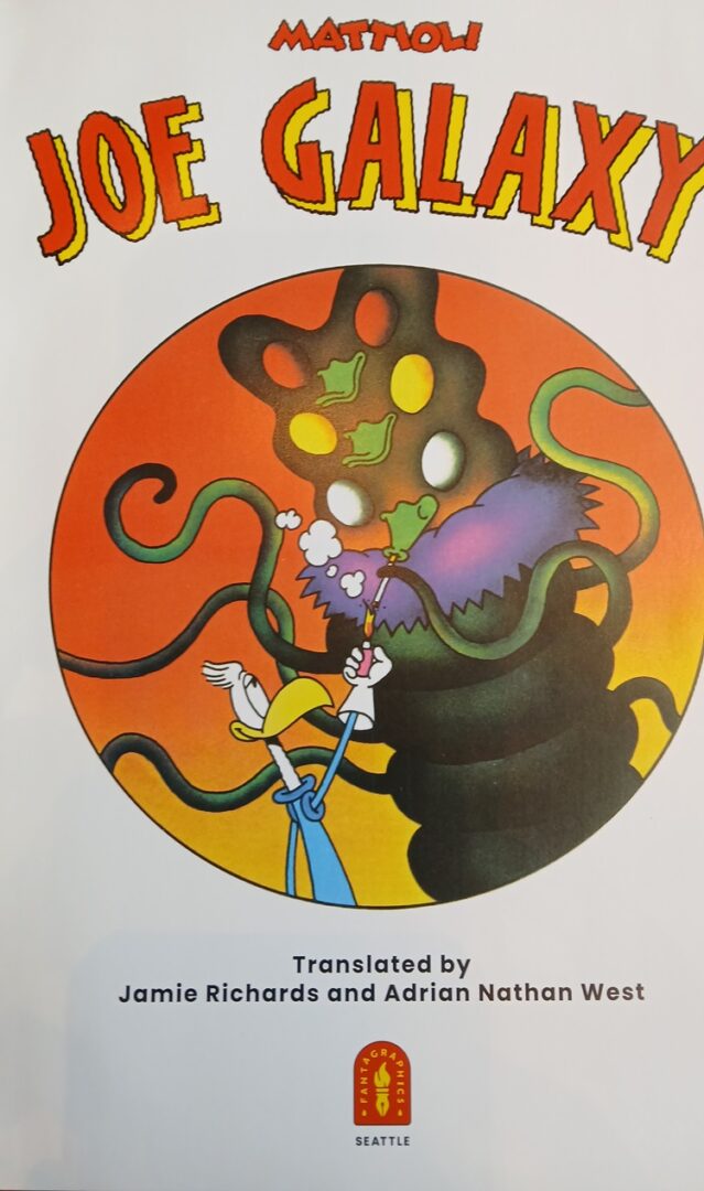 Book Review: Joe Galaxy by Massimo Mattioli - Cinema Sentries